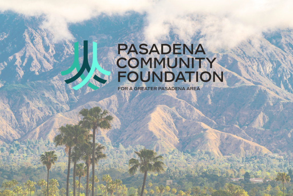 A New Look for Pasadena Community Foundation - Pasadena Community ...